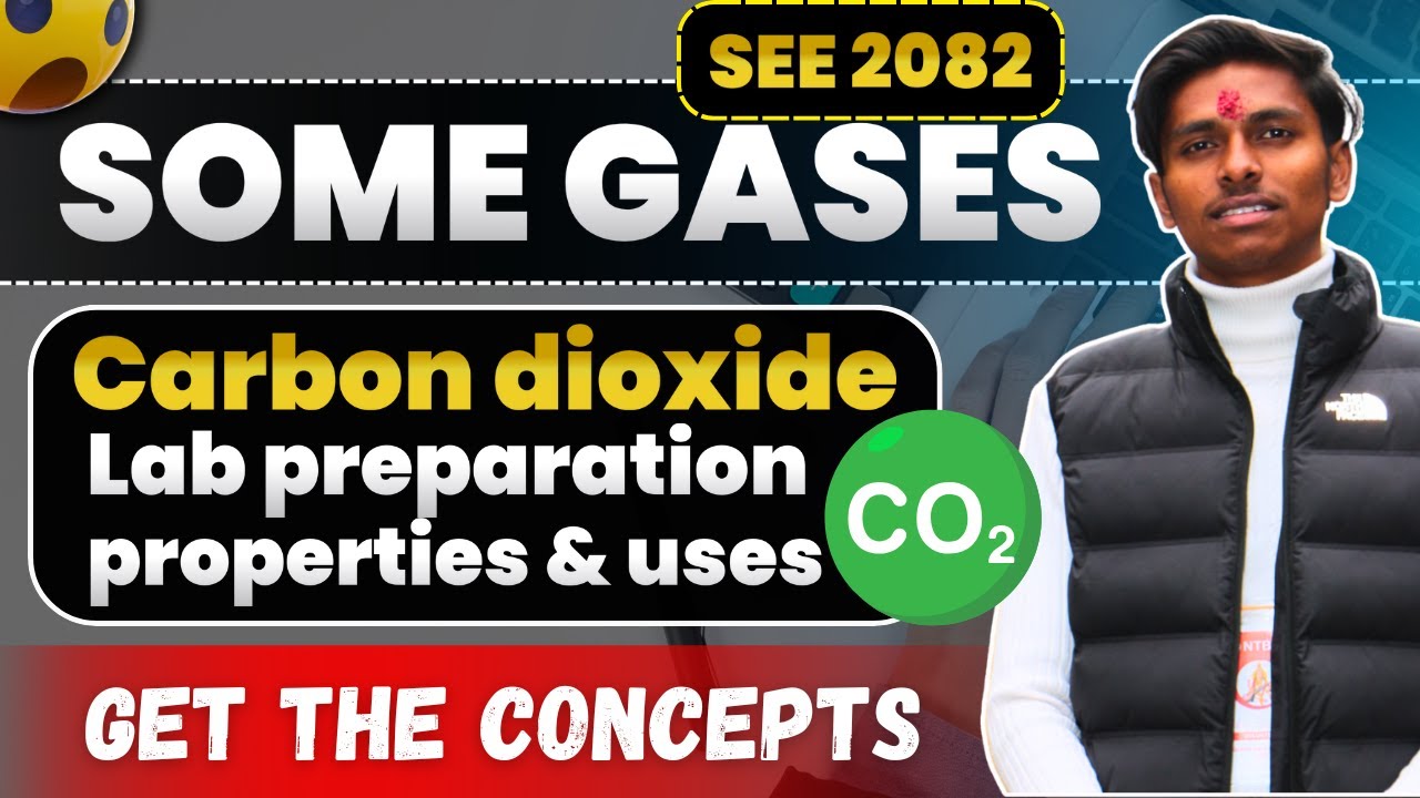 1.Some Gases Class 10 Science | Carbon Dioxide Gas | SEE 2082 - YouTube