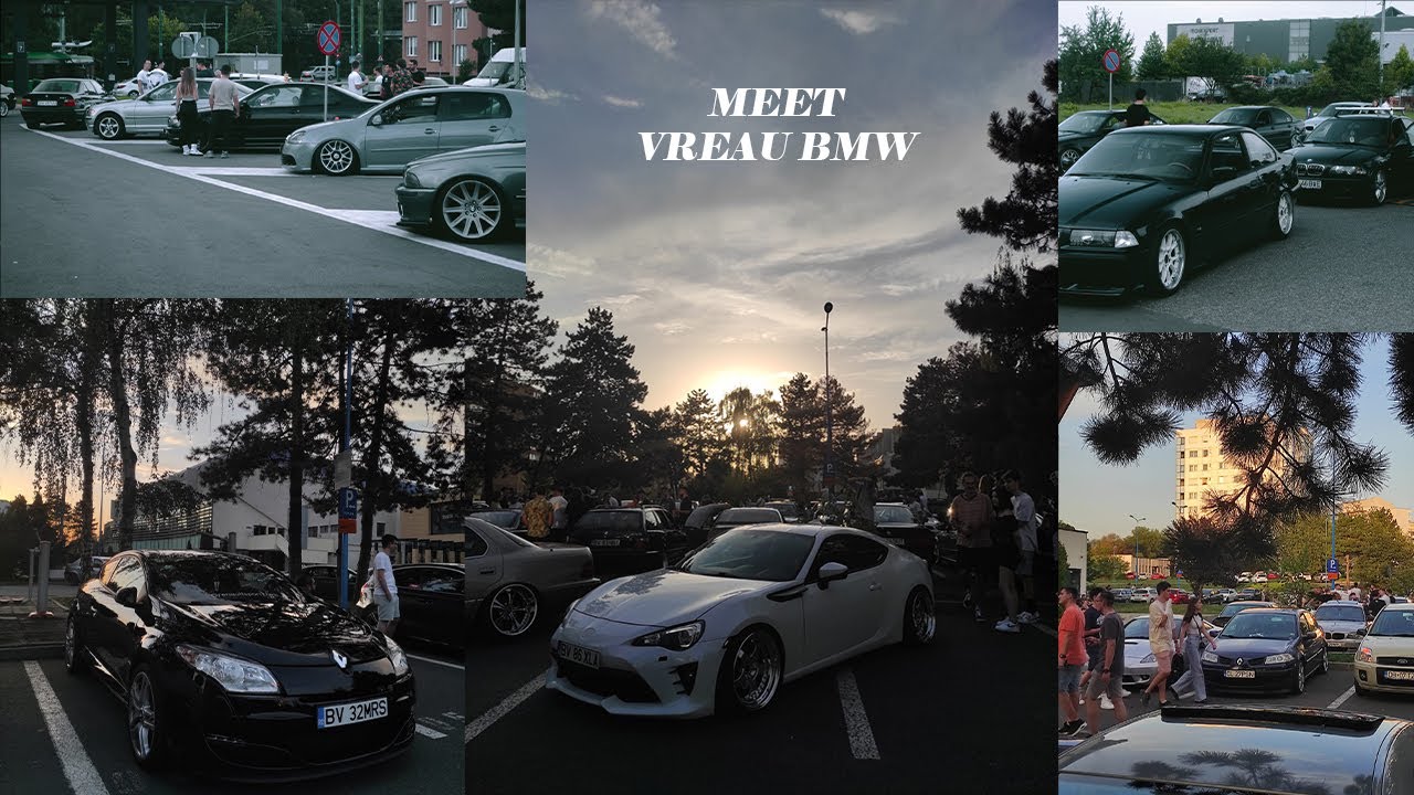 VREAU BMW MEET 🚗 | Walk | |Car Meet 8| - YouTube
