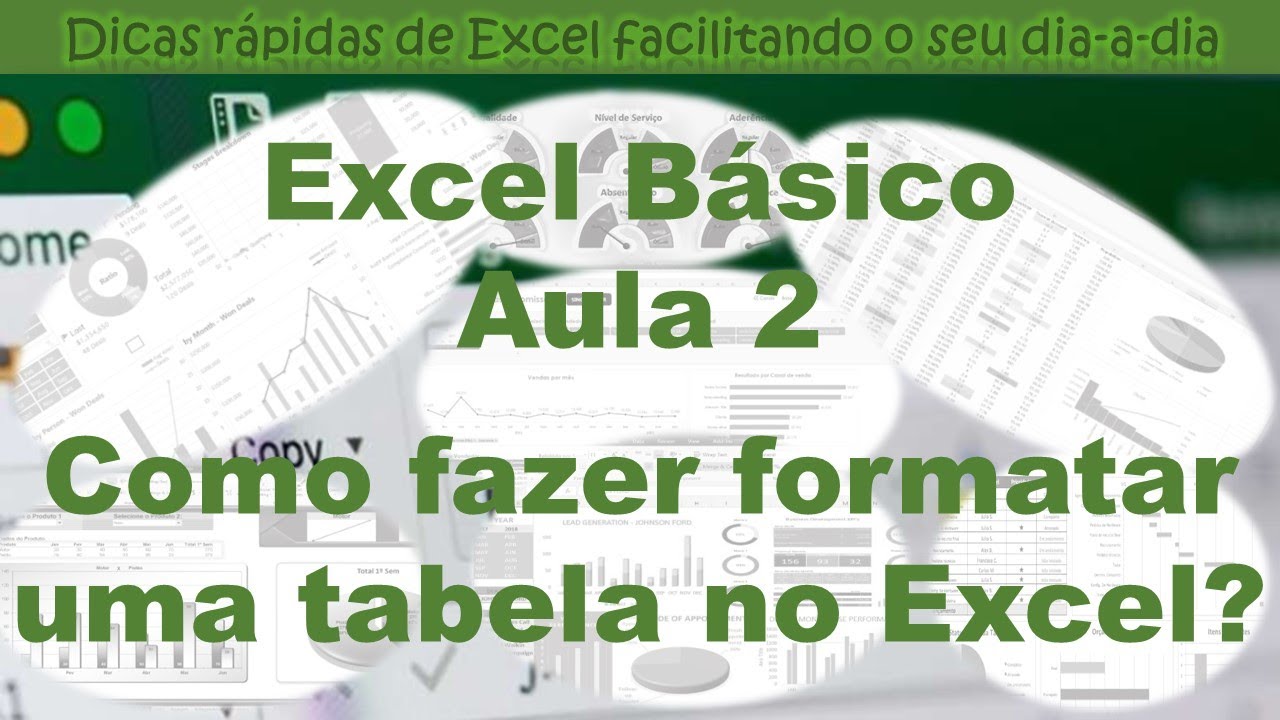 Excel básico Aula 2 Como formatar uma tabela no excel - YouTube