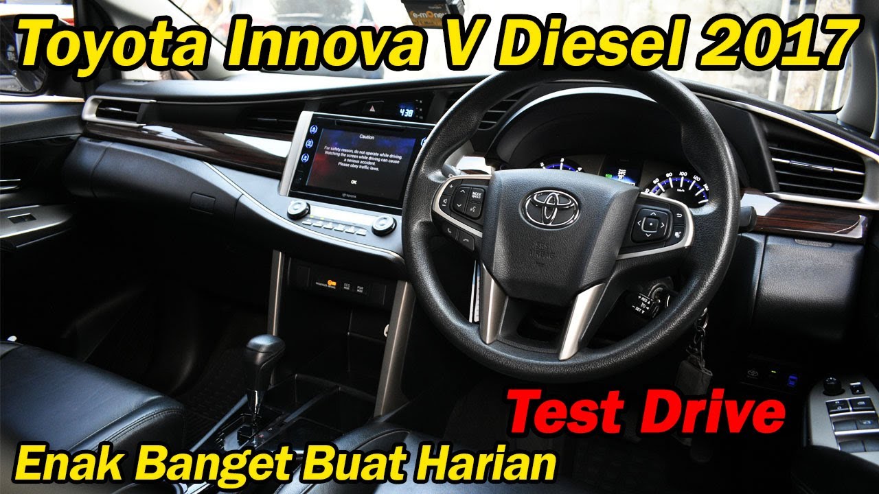 Test Drive Innova Reborn Type V Diesel 2017 - Enak Banget Buat Harian ...