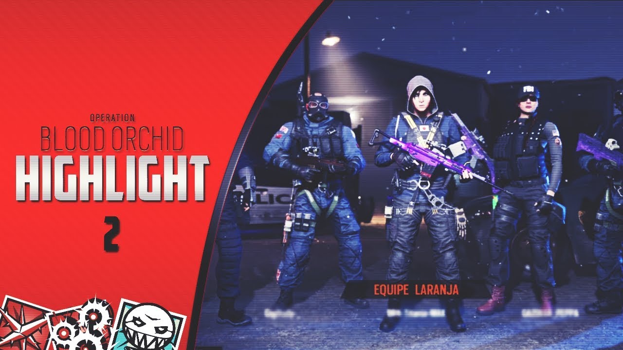 [R6.SIEGE] HIGHLIGHT #2 BLOOD ORCHID - YouTube