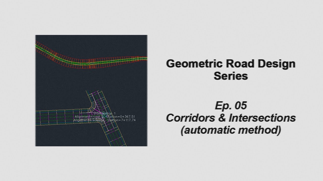 Episode #05 - Corridors & Intersections (Automatic Method) | Geometric ...