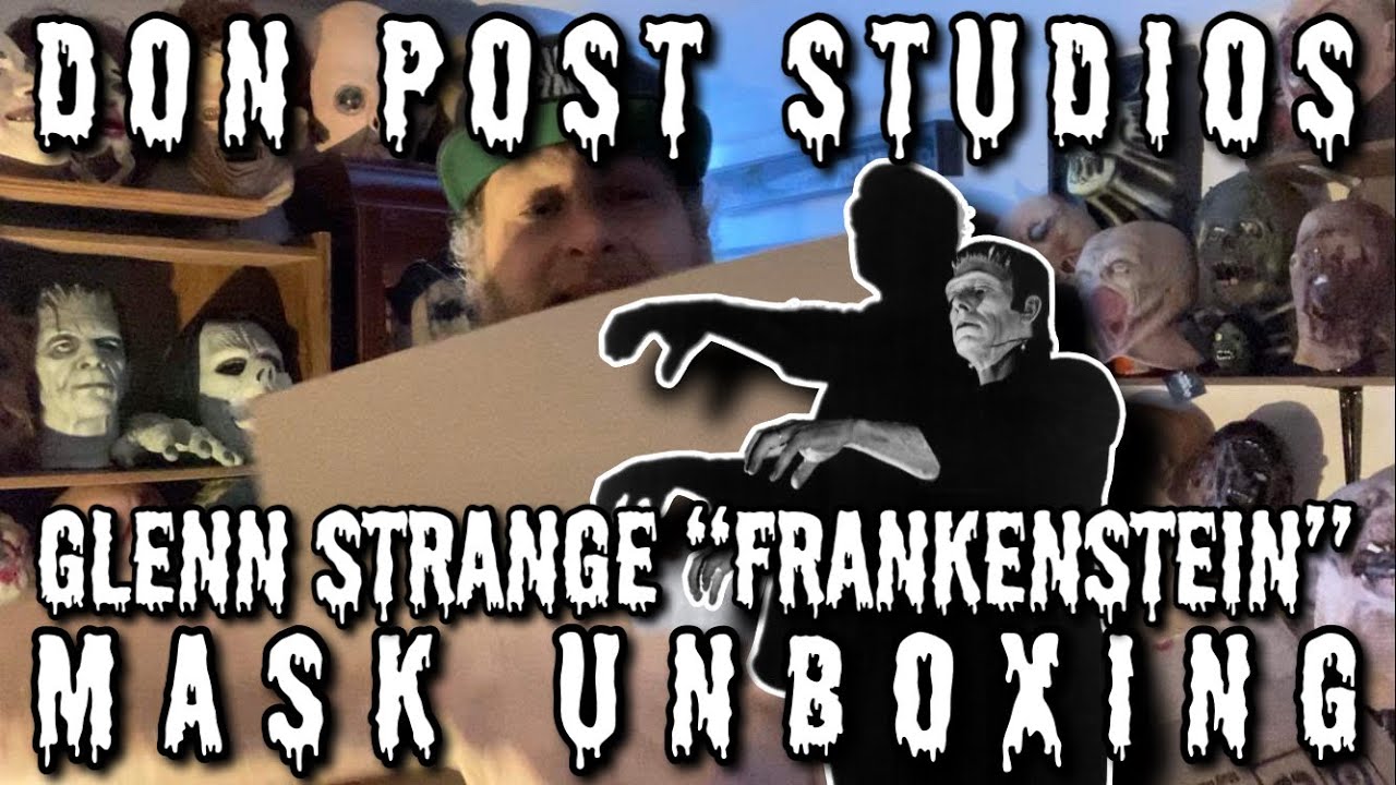 Don Post Studios | Glenn Strange “Frankenstein” Mask Unboxing - YouTube