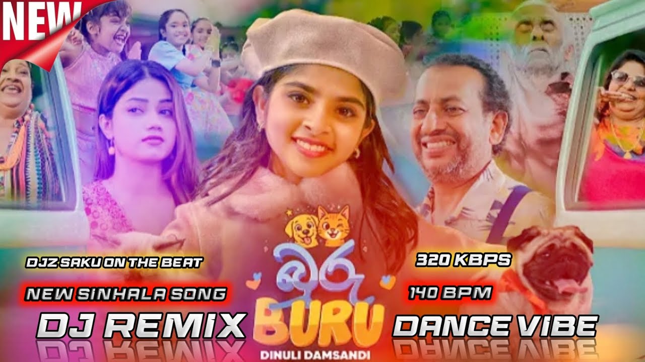 Buru Buru Dj Remix || Dinuli Damsandi || බුරු බුරු || MR SAKU ON THE ...