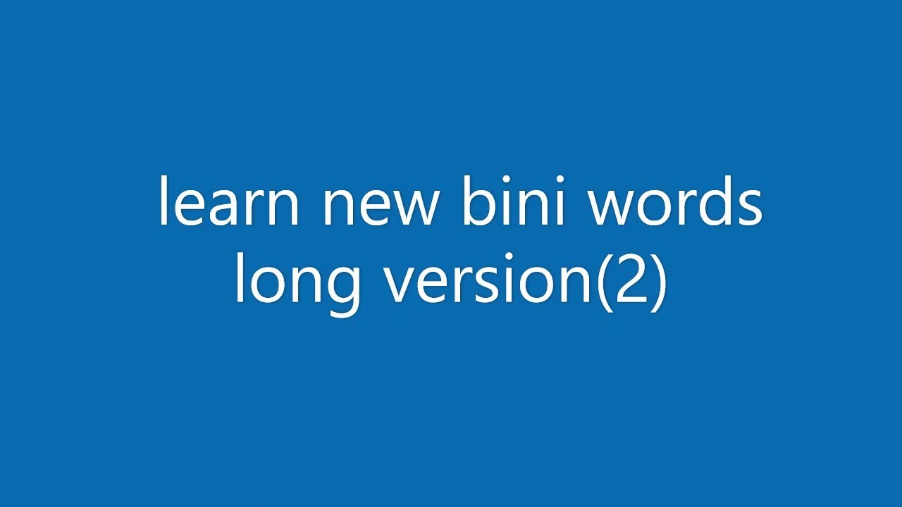 NEW BINI WORDS 2 - YouTube