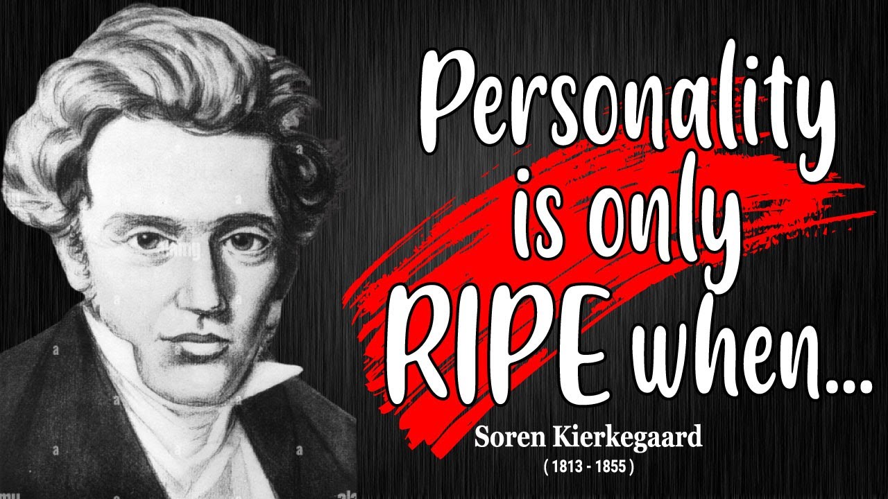 Soren Kierkegaard's Quotes Of Life | Quotes of great persons | Soren ...