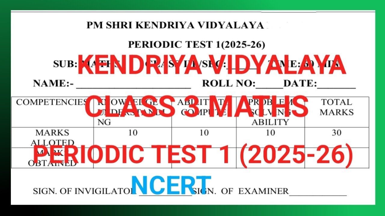 CLASS 3 MATHS PT 1 (2025-26) QUESTION PAPER |KENDRIYA VIDYALAYA |NCERT ...