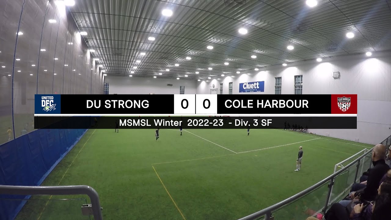MSMSL Winter 2022-23 Div. 3 SF | Cole Harbour @ DU Strong - YouTube