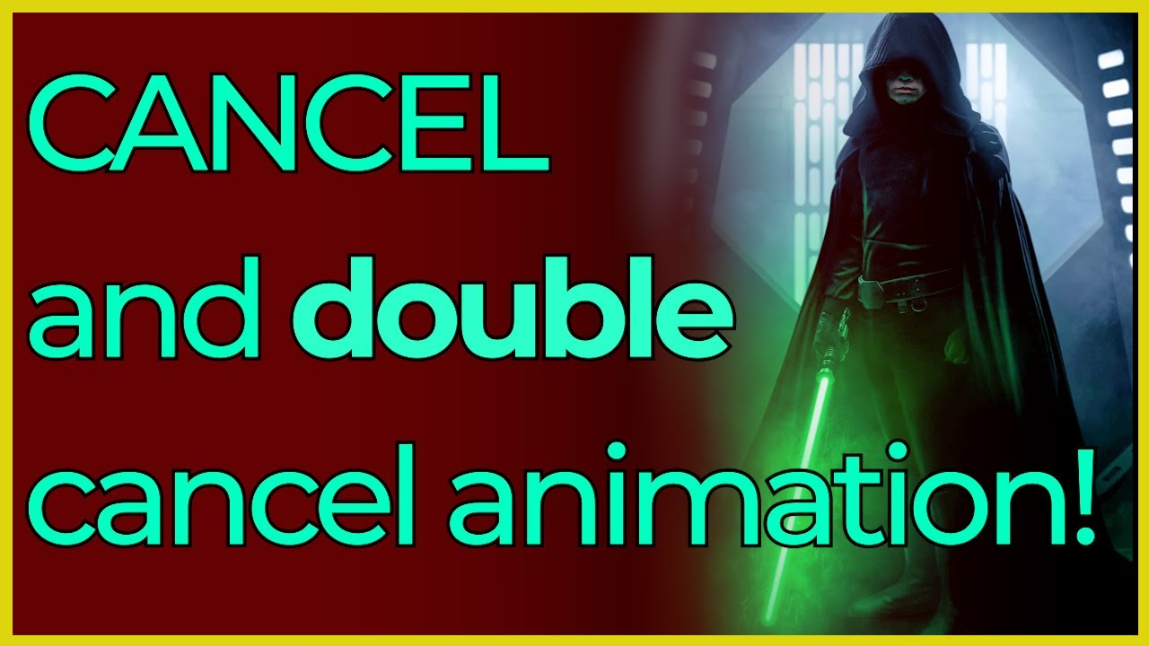 ADVANCED Lightsaber Trick - Cancel and Double cancel Animation ...