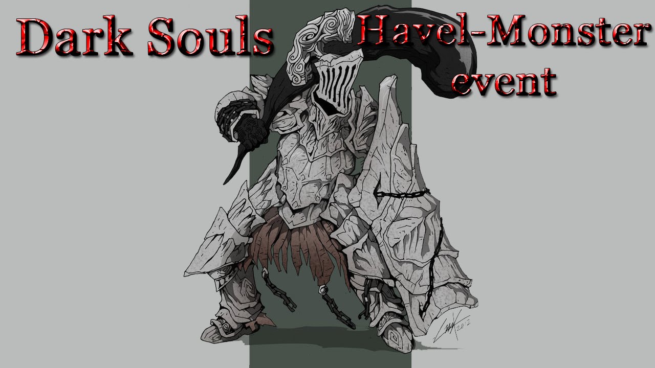 Dark Souls Havel-Monster event - YouTube