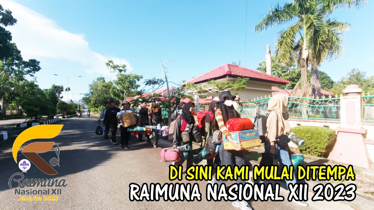 Pemusatan Peserta Raimuna Nasional XII Tahun 2023 ~ Kontingen Cabang ...