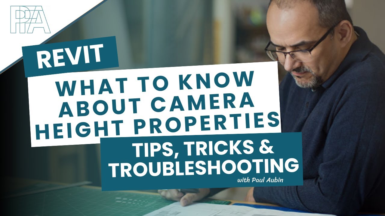 What To Know About Camera Height Properties: Revit Tips, Tricks and ...