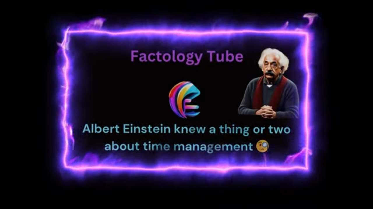 Einstein time management 👉👉|Factology Tube|👉👉 The Ultimate Destination for Knowledge Seekers ...
