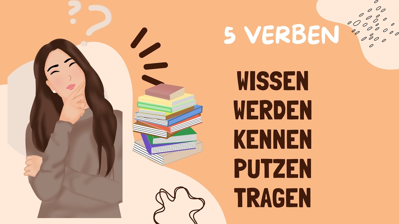 ÎNVAȚĂ 5 verbe pe zi! wissen/ werden/ kennen/ putzen/ tragen - YouTube