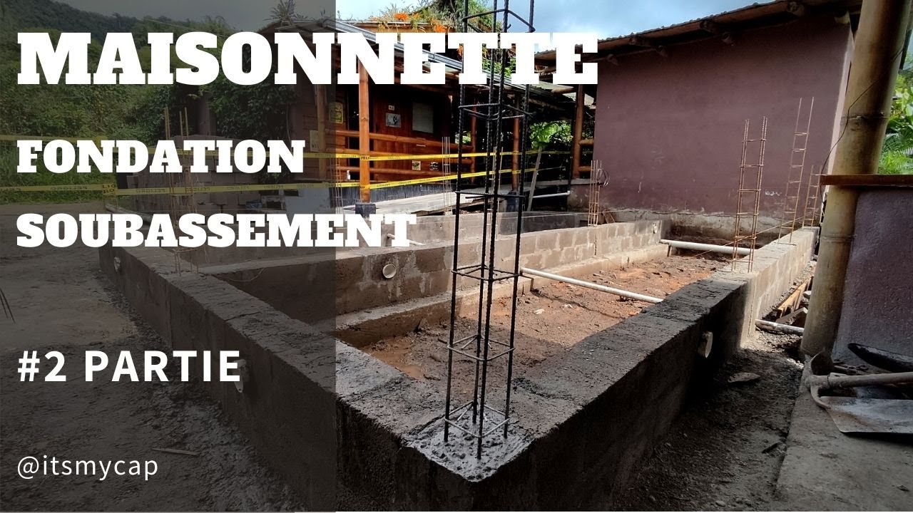 Construction de A a Z (Tuto sur les Fondations et le Soubassement ...