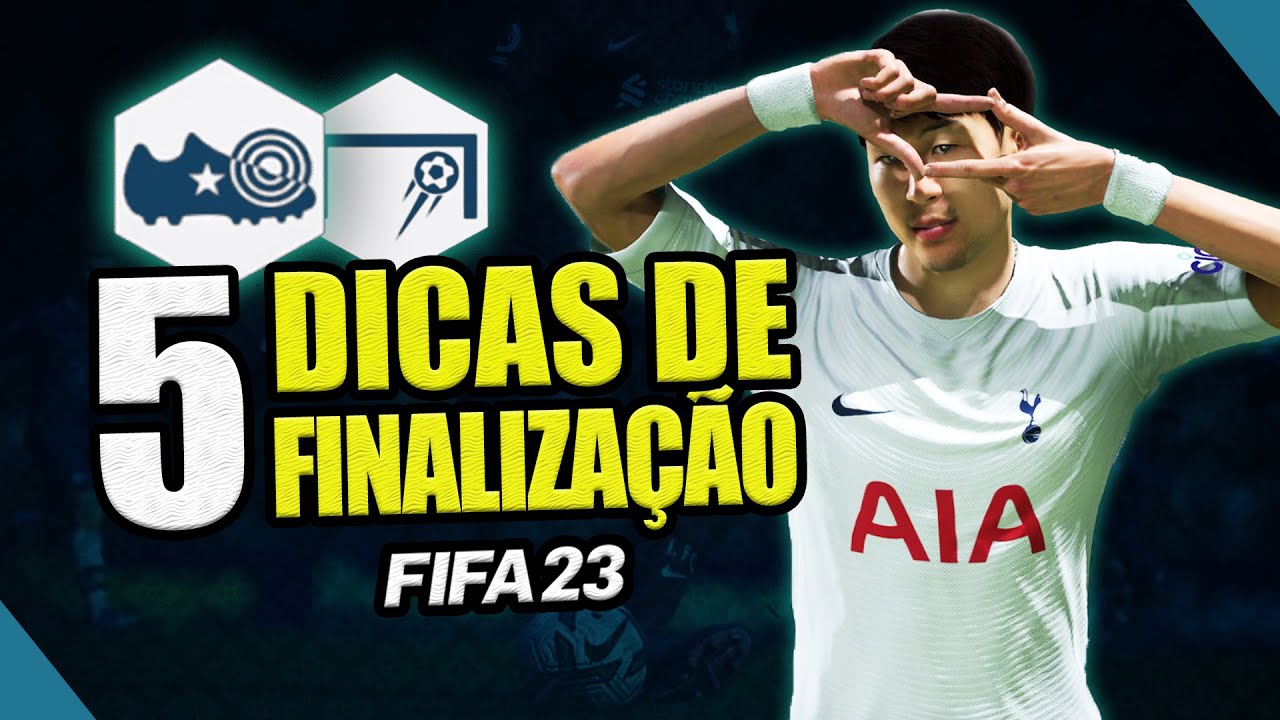 Como Fazer Gols No Fifa 23 5 Dicas De FinalizaÇÃo Youtube