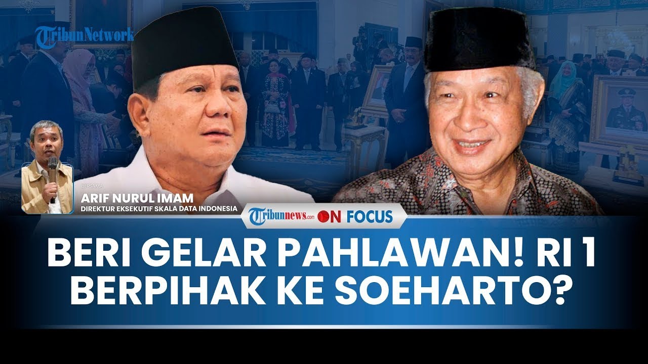 🔴[PORTRAIT] Dosa Politik Soeharto Lukai Gelar Pahlawan, Pengamat: RI 1 ...