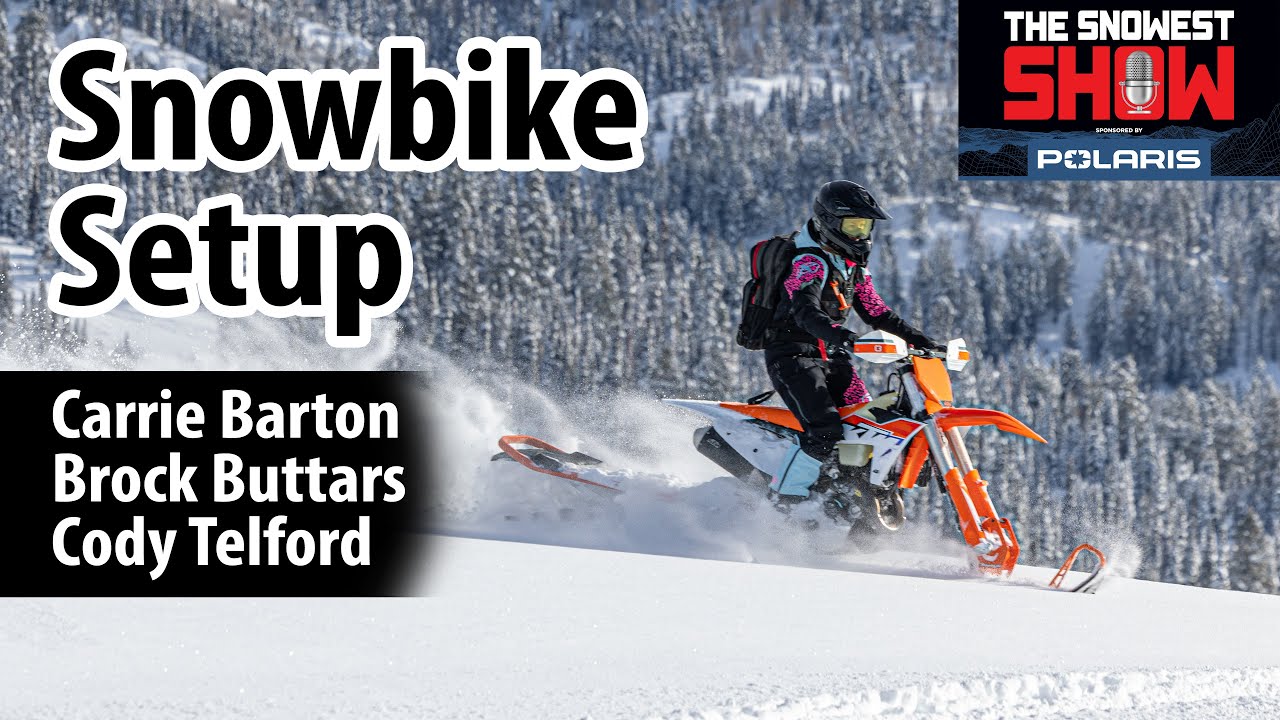 Snowbike setup and Timbersled talk with Brock Buttars, Carrie Barton ...