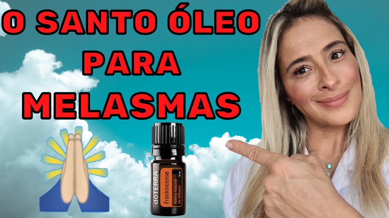 ÓLEO ESSENCIAL DE OLÍBANO (FRANKINCENSE) – TRATE MELASMAS COM O ÓLEO DE ...