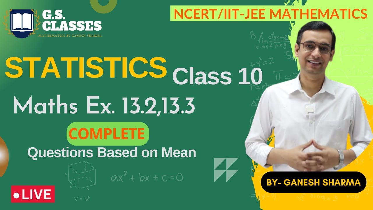 Statistics class 10 Maths | Ex. 13.2 and 13.3 class 10 maths | NCERT ...