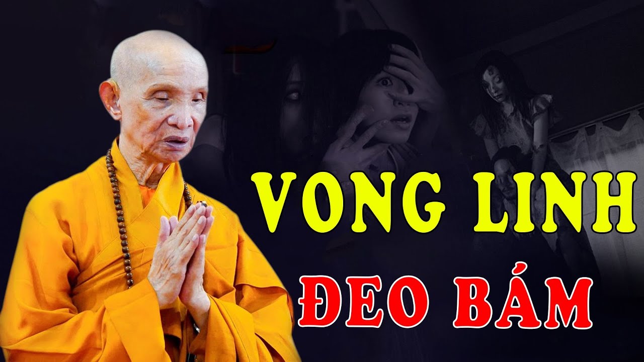 Nhà có VONG LINH đeo bám nên cẩn trọng - Chuyện Tâm Linh HT Thích Giác ...