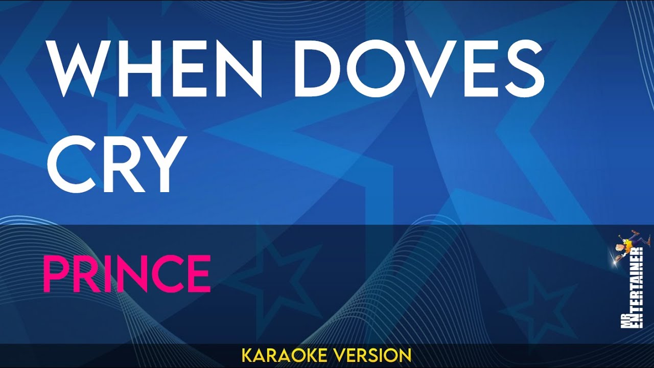 When Doves Cry - Prince (KARAOKE) - YouTube