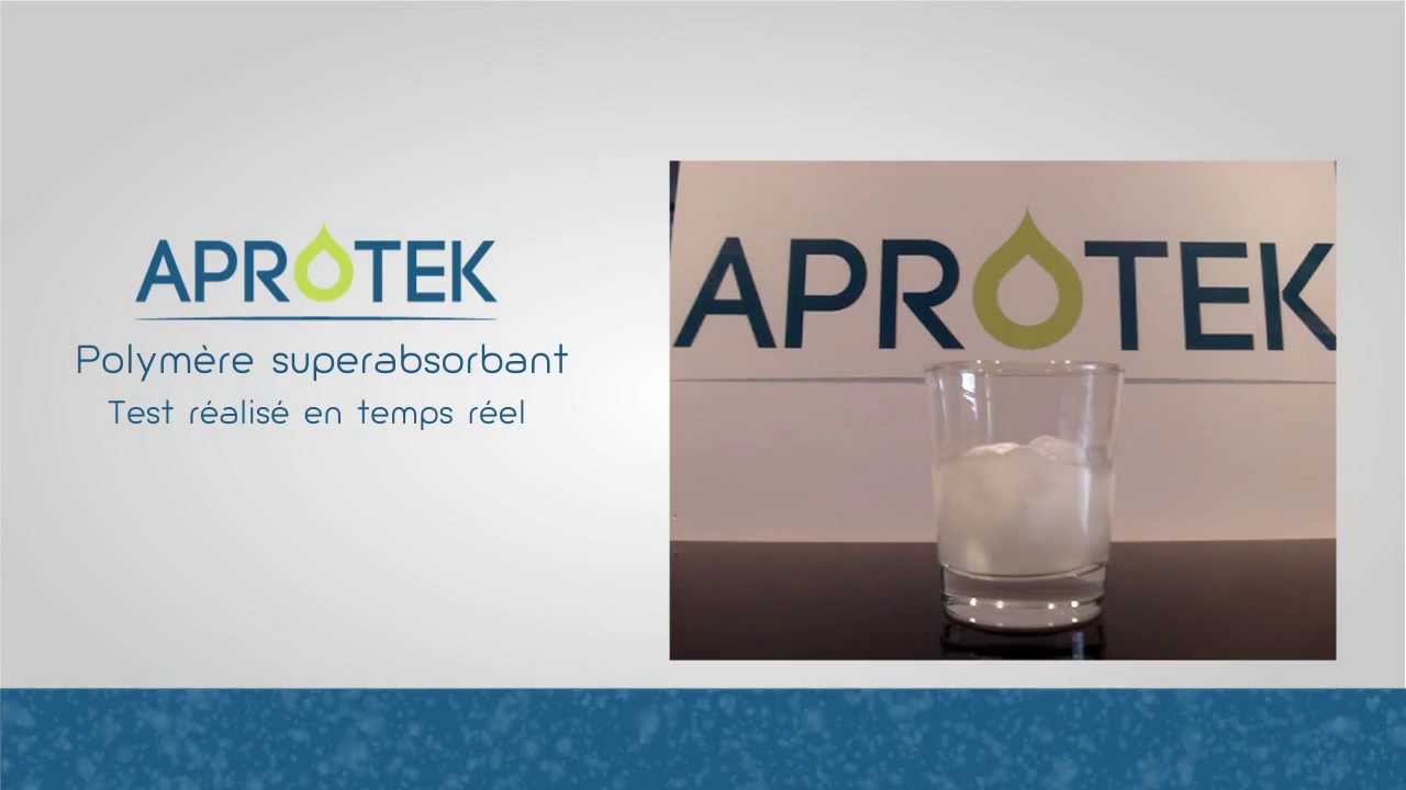APROTEK / polymères super-absorbants - YouTube