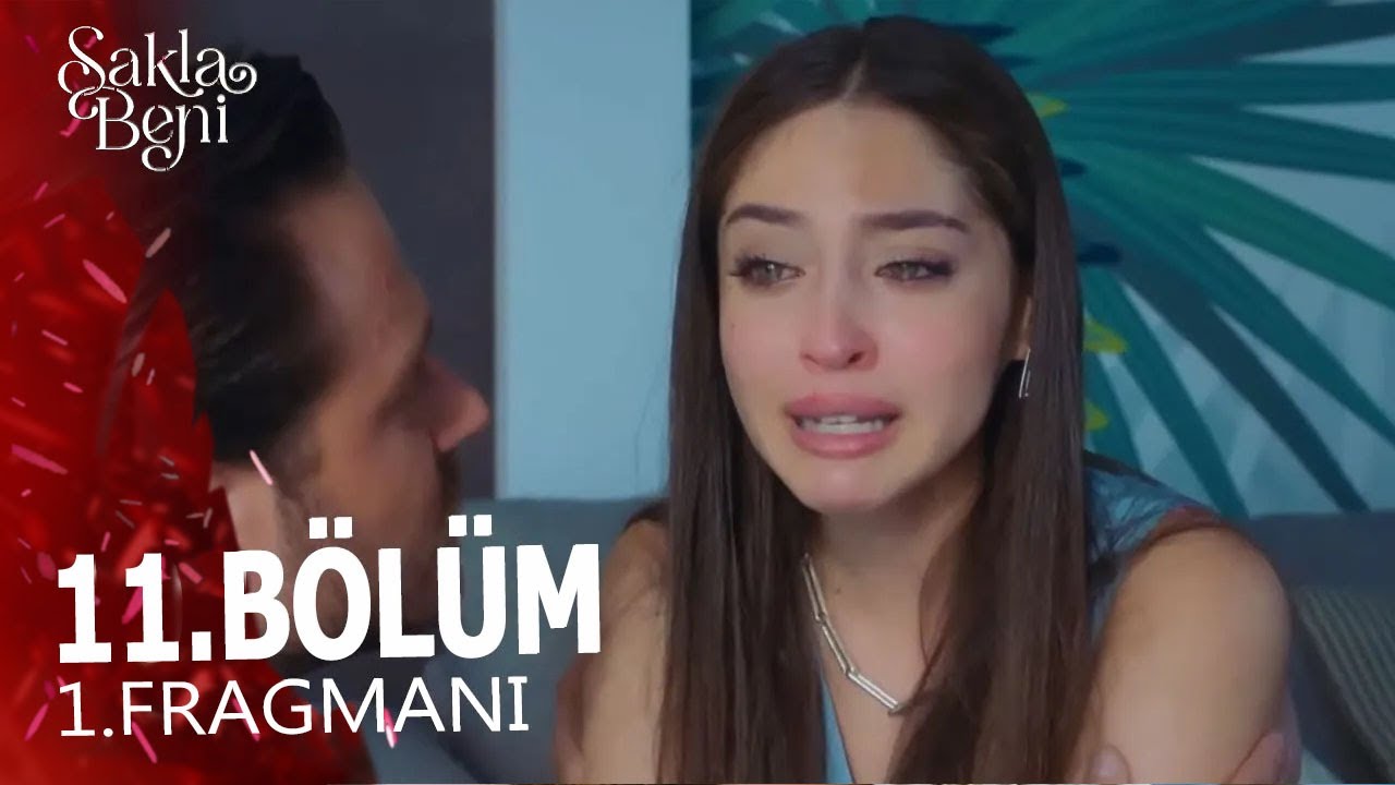 Sakla Beni 11. Bölüm Fragmanı - YouTube