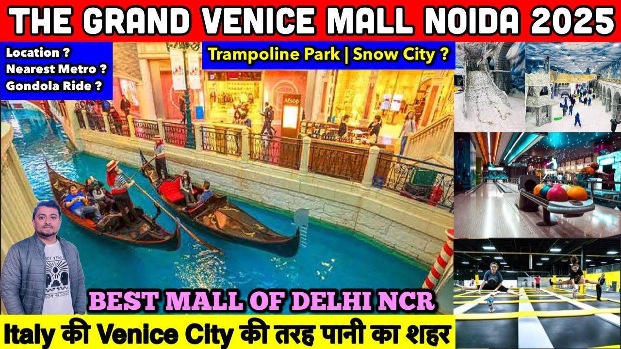 The Grand Venice Mall Greater Noida Vlog 2025 | Grand Venice Mall Noida ...