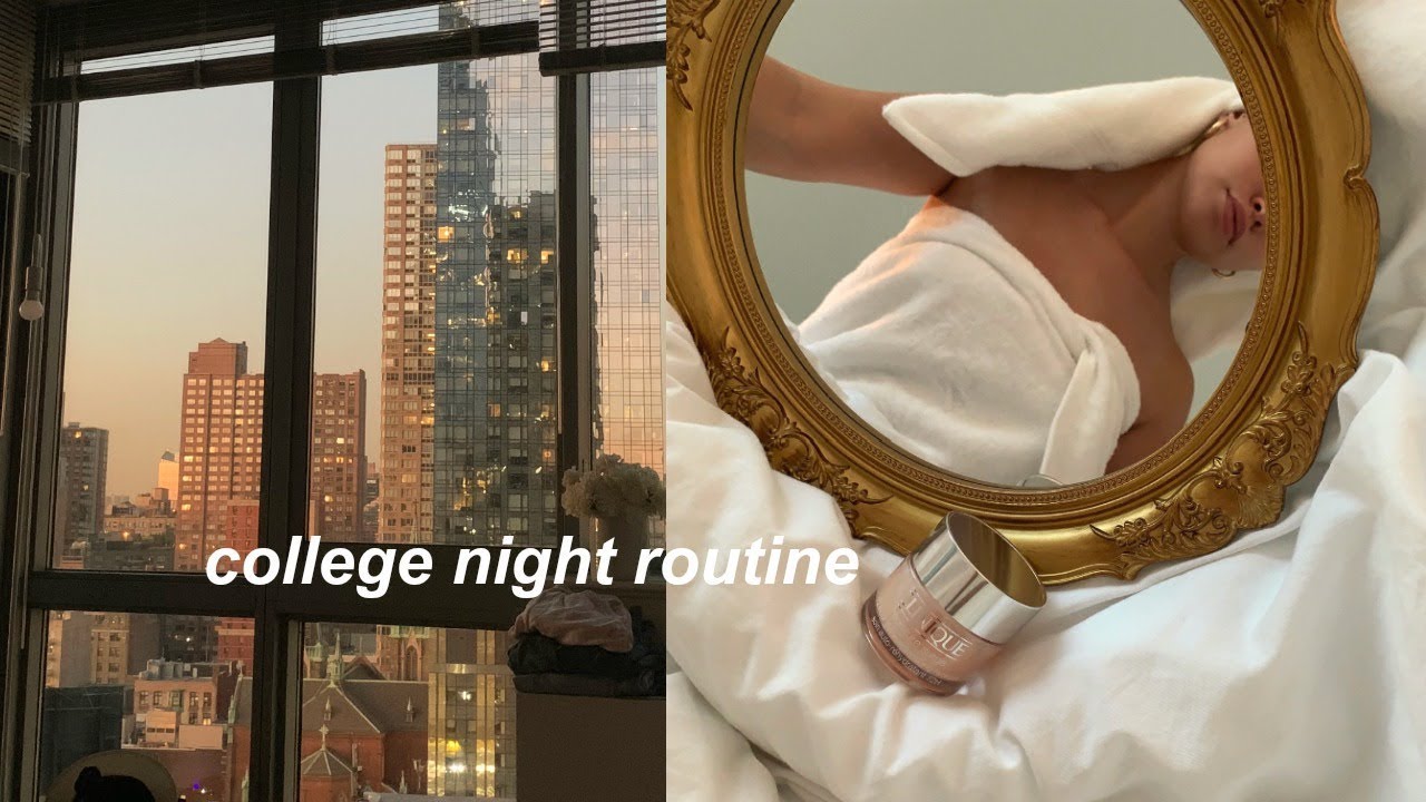 COLLEGE NIGHT ROUTINE 2019 - YouTube