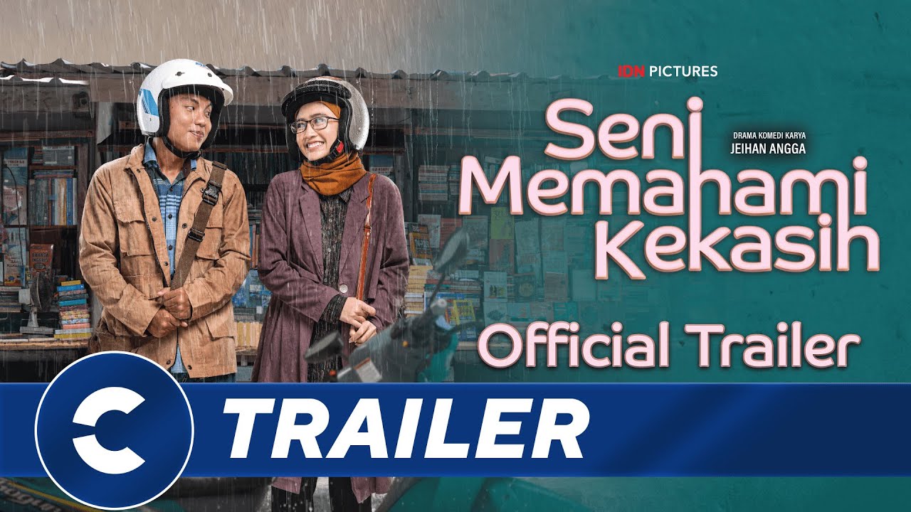 Official Trailer Seni Memahami Kekasih - YouTube