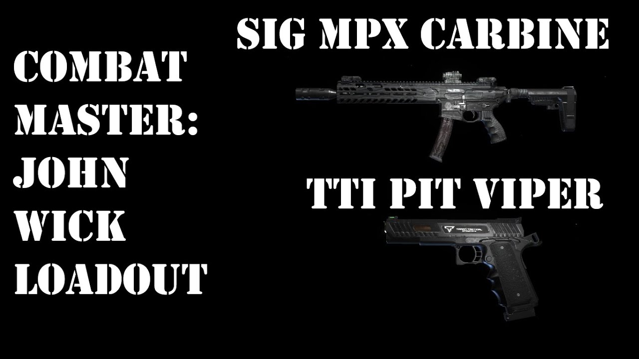 Combat Master John Wick Loadout - YouTube