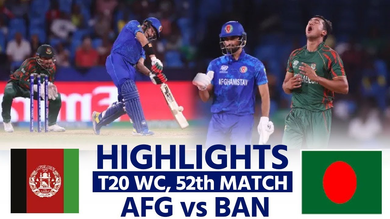 AFG vs BAN Highlights: Afghanistan vs Bangladesh Super-8 Match ...