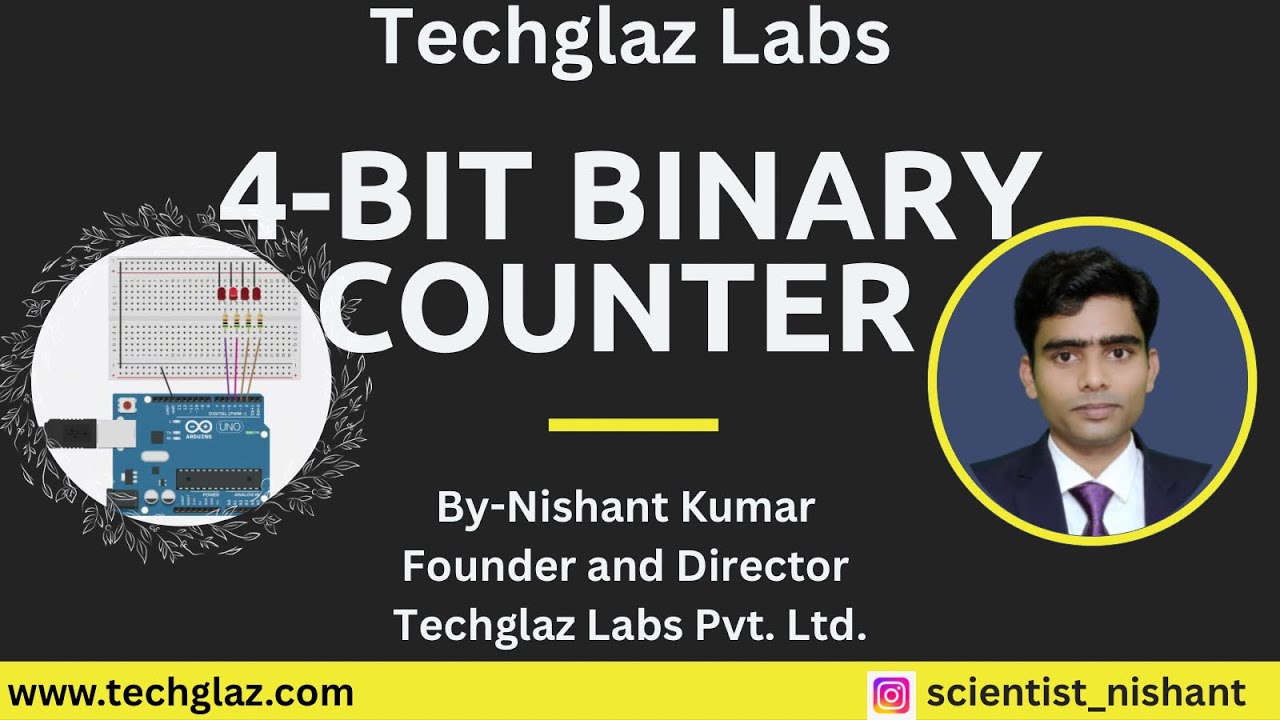 4-Bit Binary Counting | Binary Numbers Explained! | Techglaz Labs - YouTube