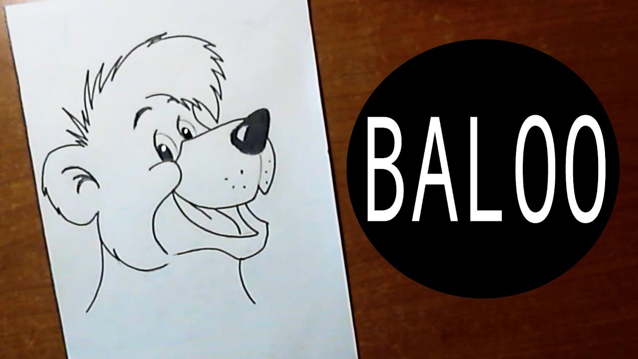 How to draw BALOO THE JUNGLE BOOK - YouTube