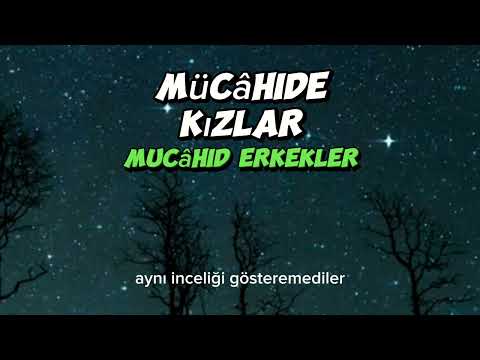 Mücâhide kızlar mucâhid erkekler