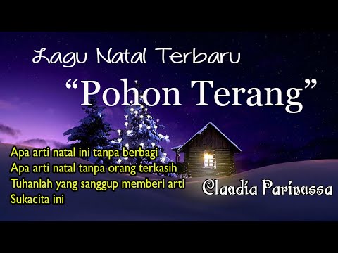 Lagu Rohani Natal Terbaru Pilihan Terbaik | Pohon Terang | Claudia ...