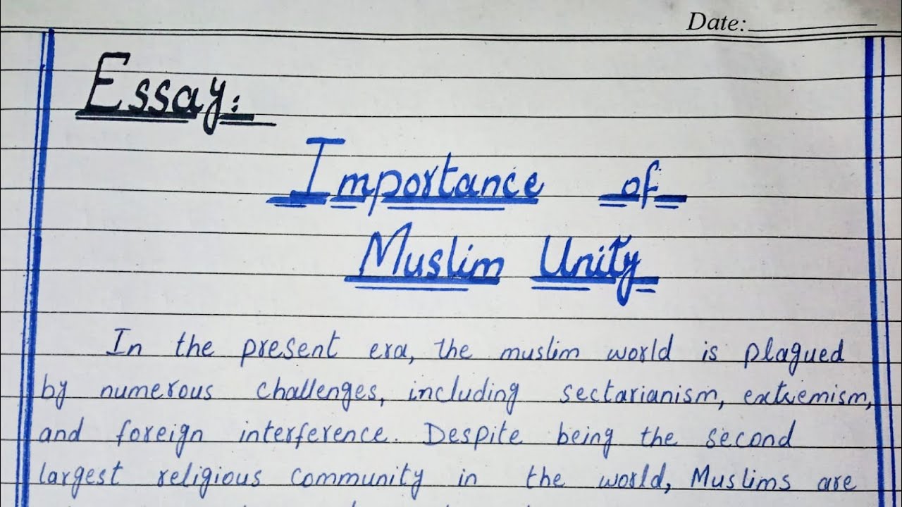 Essay on importance of Muslim unity| Muslim unity essay| english essay ...
