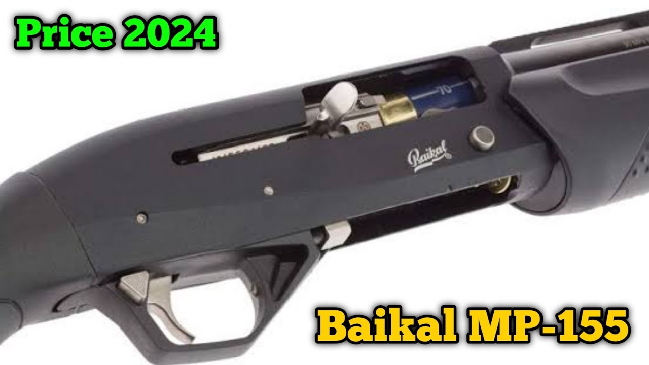 Russian Baikal Mp-155 Review & Latest Price 2024 - YouTube