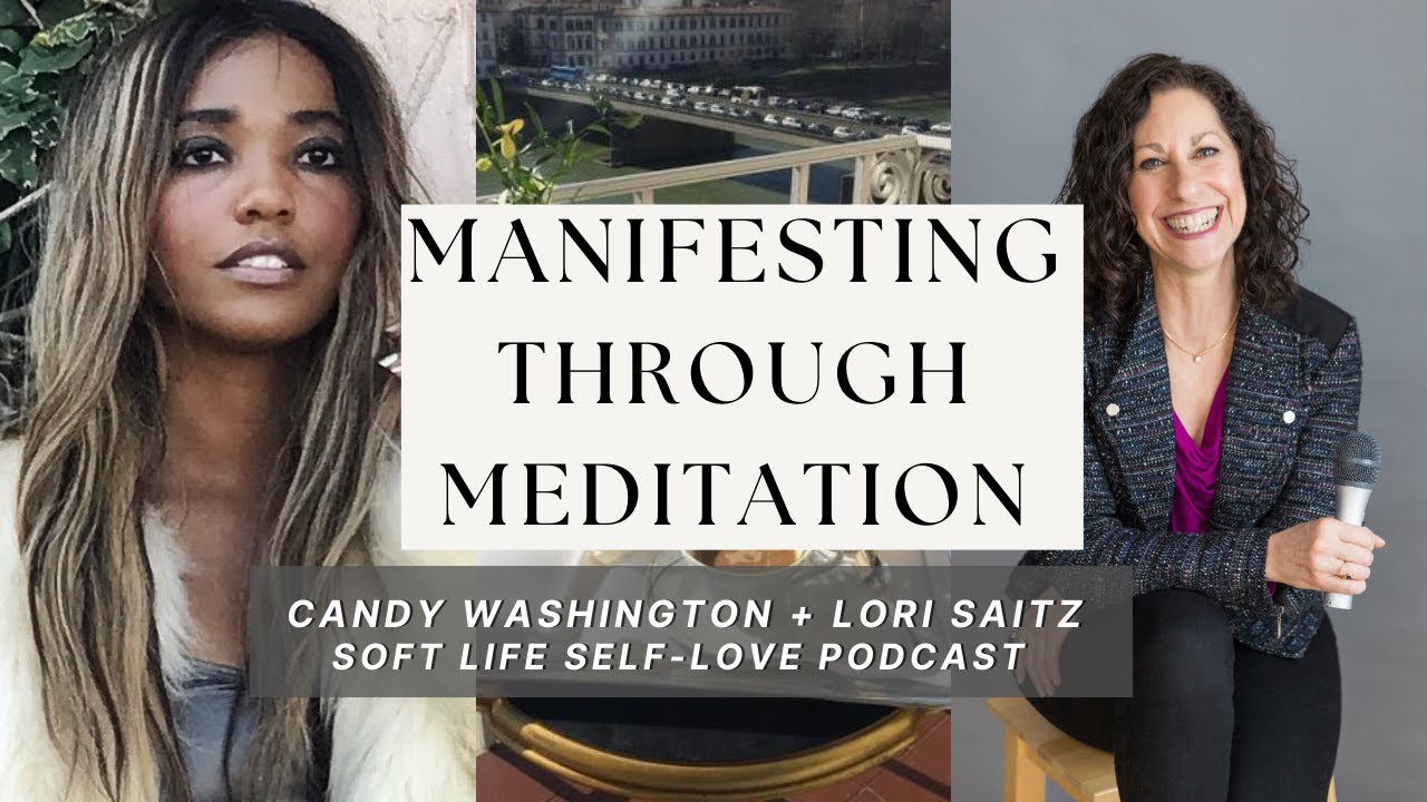 How to Manifest through Meditation with Lori Saitz, Founder of Zen ...