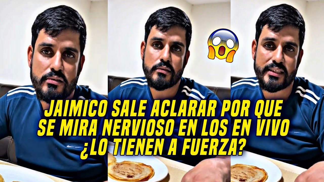 JAIMICO SALE A DECIR QUE SE ESTAN APROVECHANDO DE EL? "CUENTA POR QUE ...