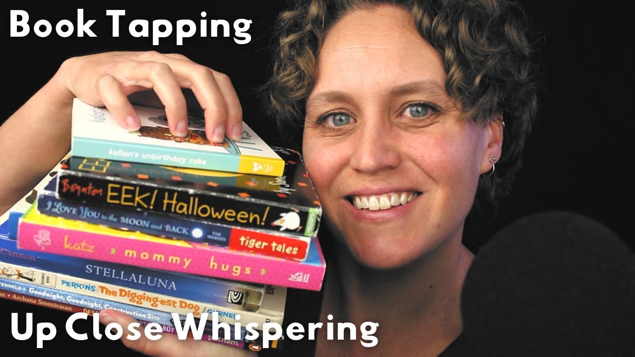 ASMR Book Tapping & Up Close Whispering | Board Books & Hard Covers ...