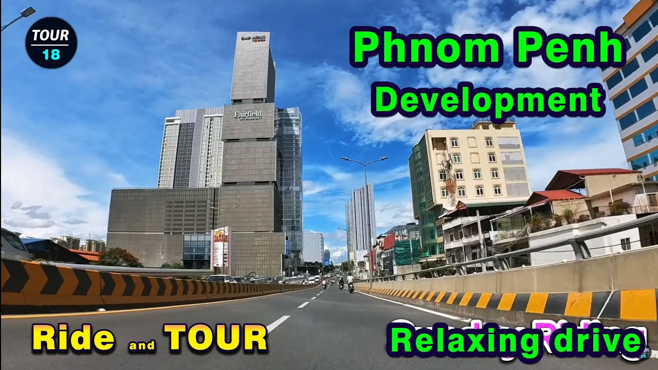 Phnom Penh City 2023,Chip Mong Tower, Booyoung Town,Prince ...