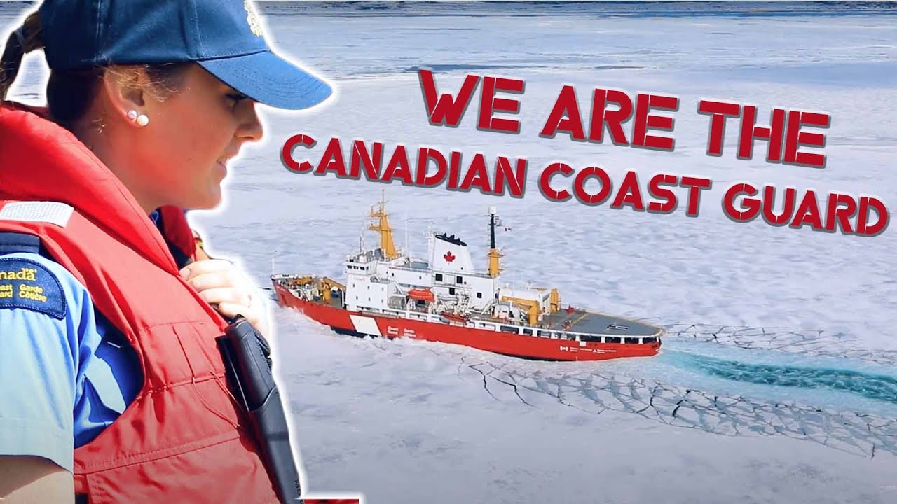 We are the Canadian Coast Guard - YouTube