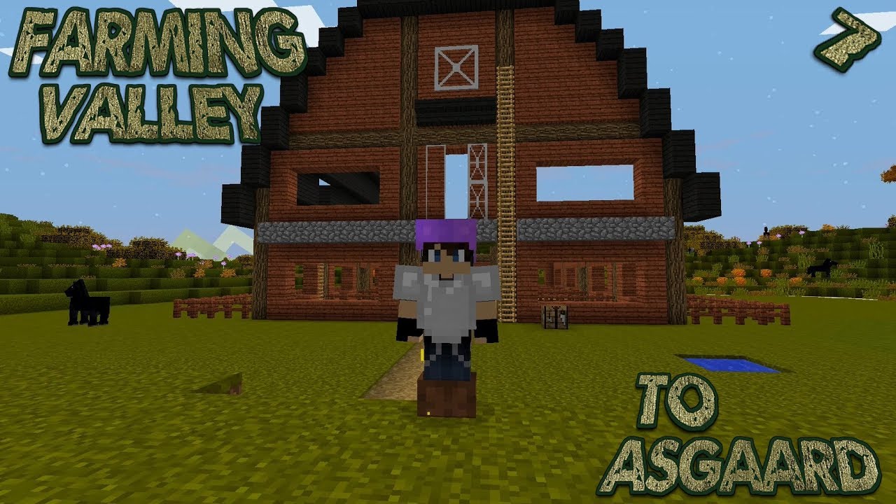 Farming Valley Modded Minecraft LP EP #7: Working On the Barn - YouTube