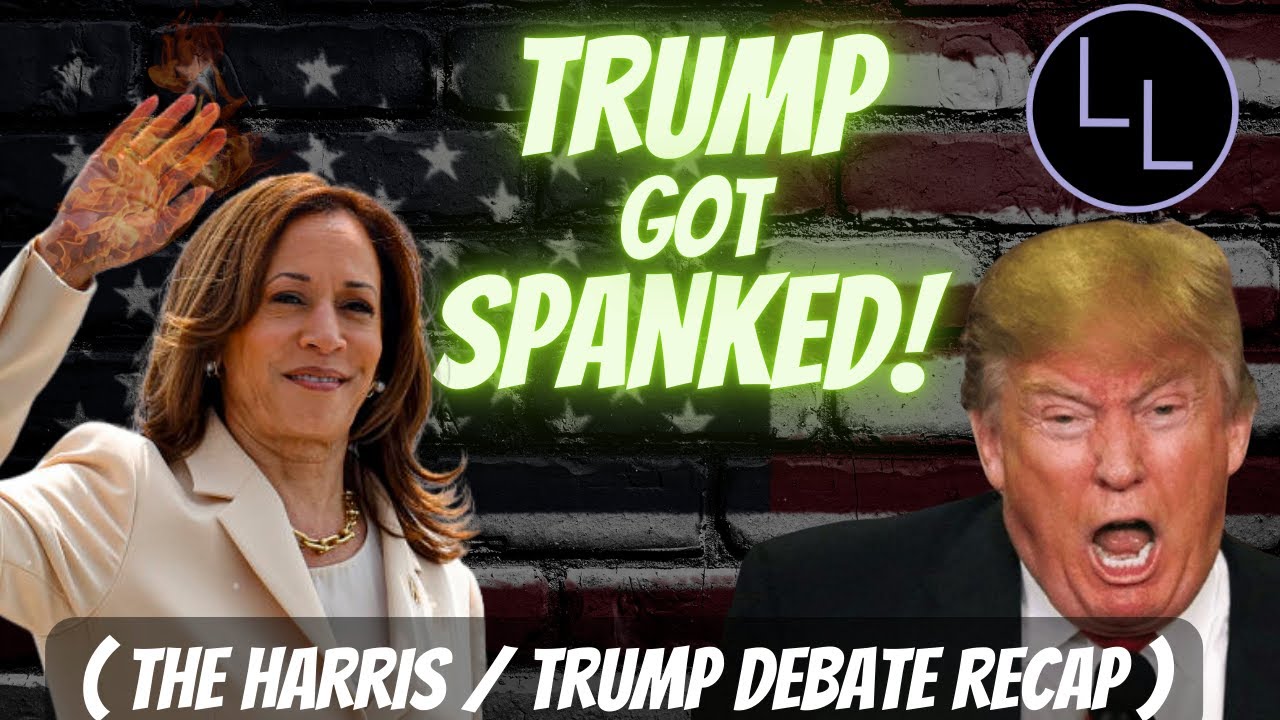 Trump Got Spanked! (The Harris / Trump Debate Recap) - YouTube