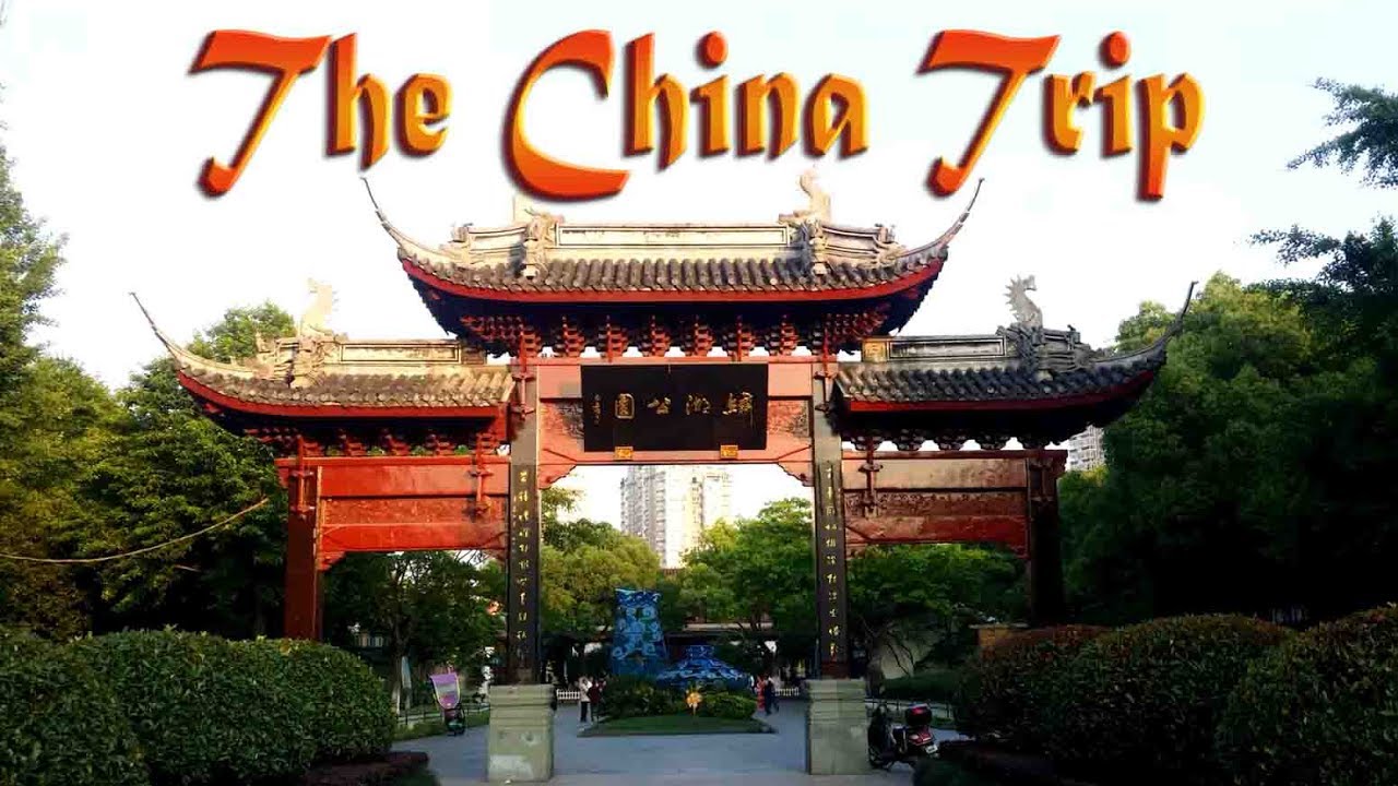 The China Trip - YouTube