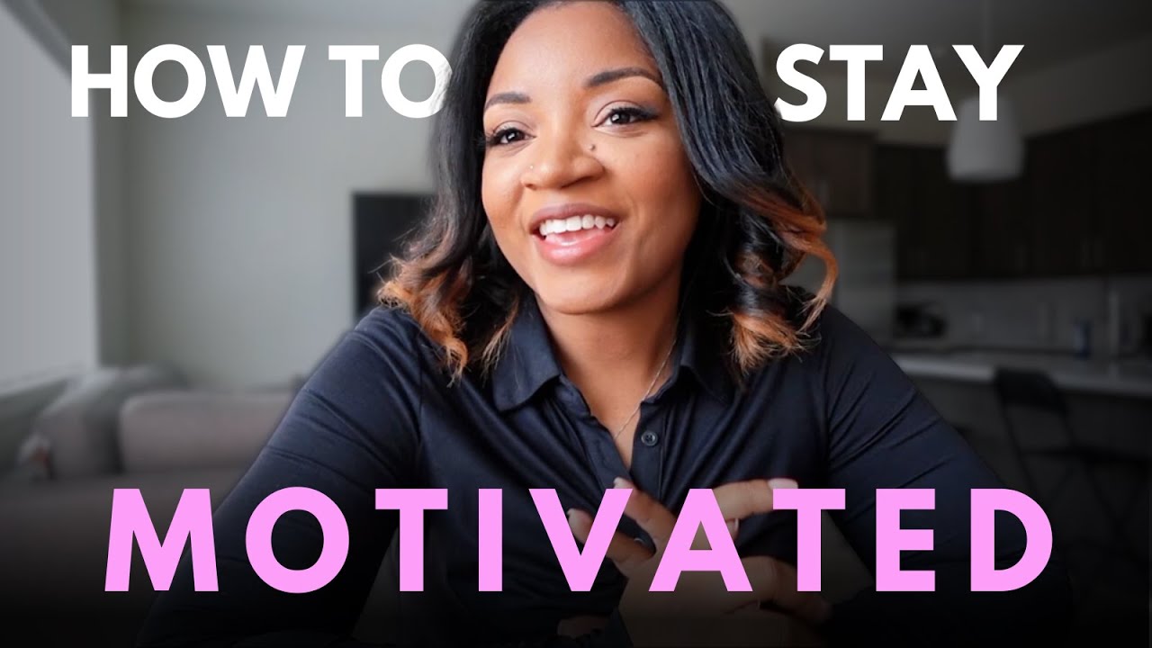 How To Stay Motivated: Tips To Keep You Going as an Entrepreneur - YouTube