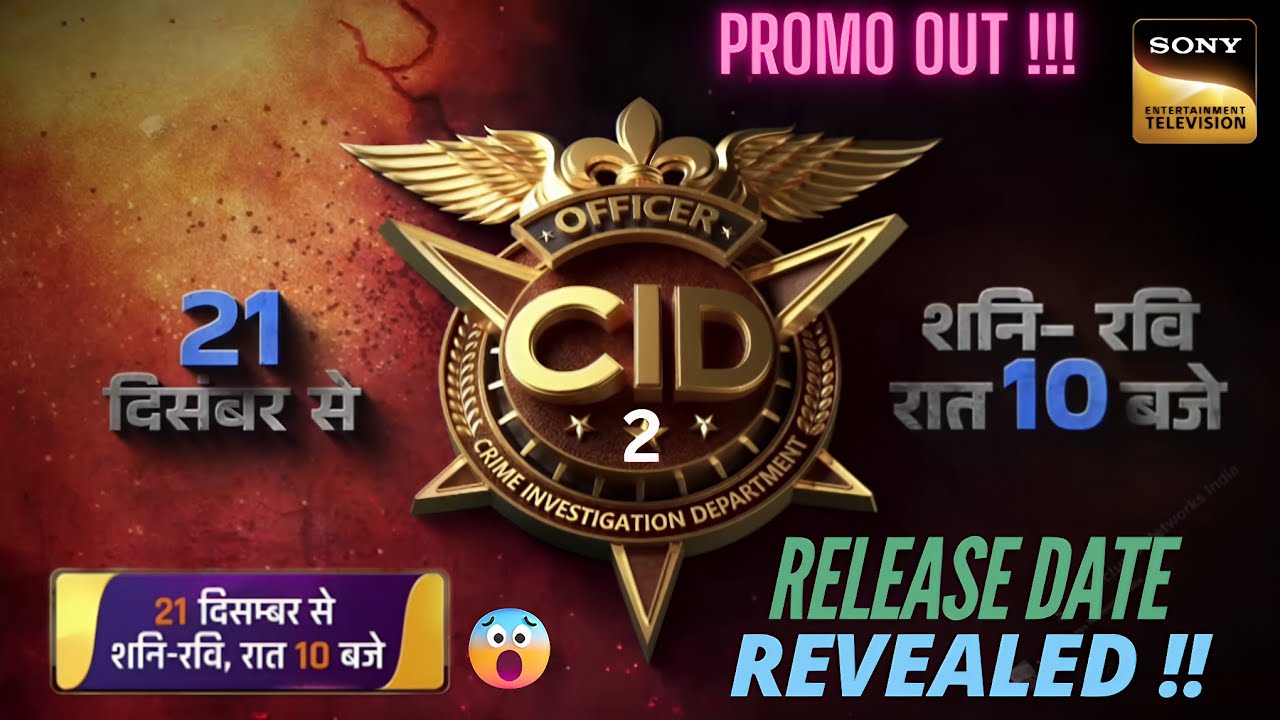 CID Season 2 Release Date Revealed 😲 | CID Season 2 Timing | New Promo ...