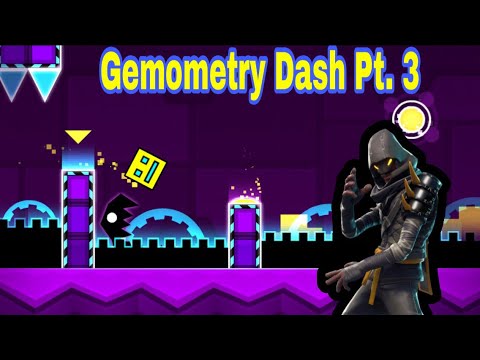 Geometry Dash part 3 - YouTube